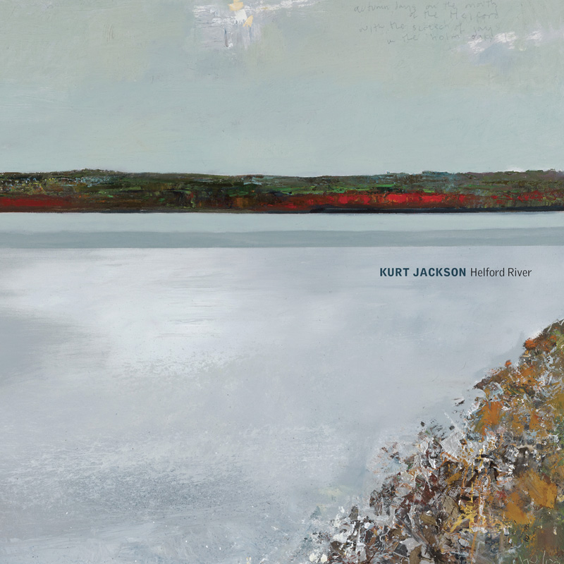Helford River Catalogue Now Available - Kurt Jackson